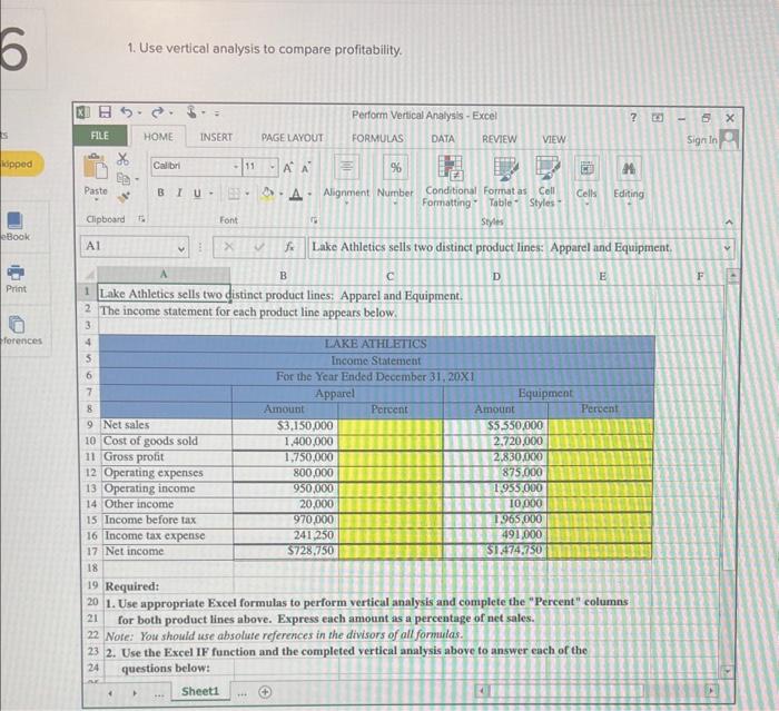Solved 1. Use vertical analysis to compare profitability. ? | Chegg.com