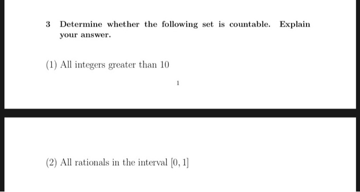 Solved 3 Determine whether the following set is countable. | Chegg.com