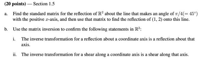Solved a. Find the standard matrix for the reflection of R2 | Chegg.com