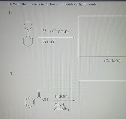Solved II. ﻿Write the products in the boxes. ( 5 ﻿points | Chegg.com