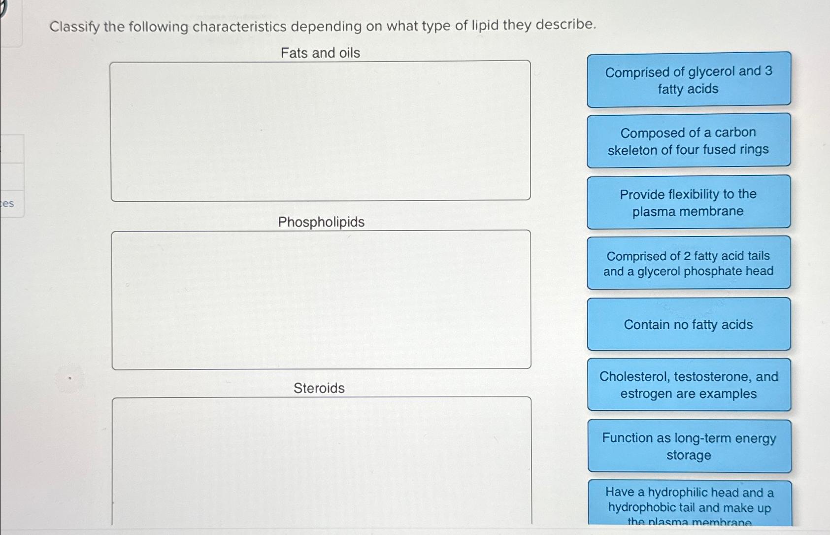 Solved Classify the following characteristics depending on | Chegg.com