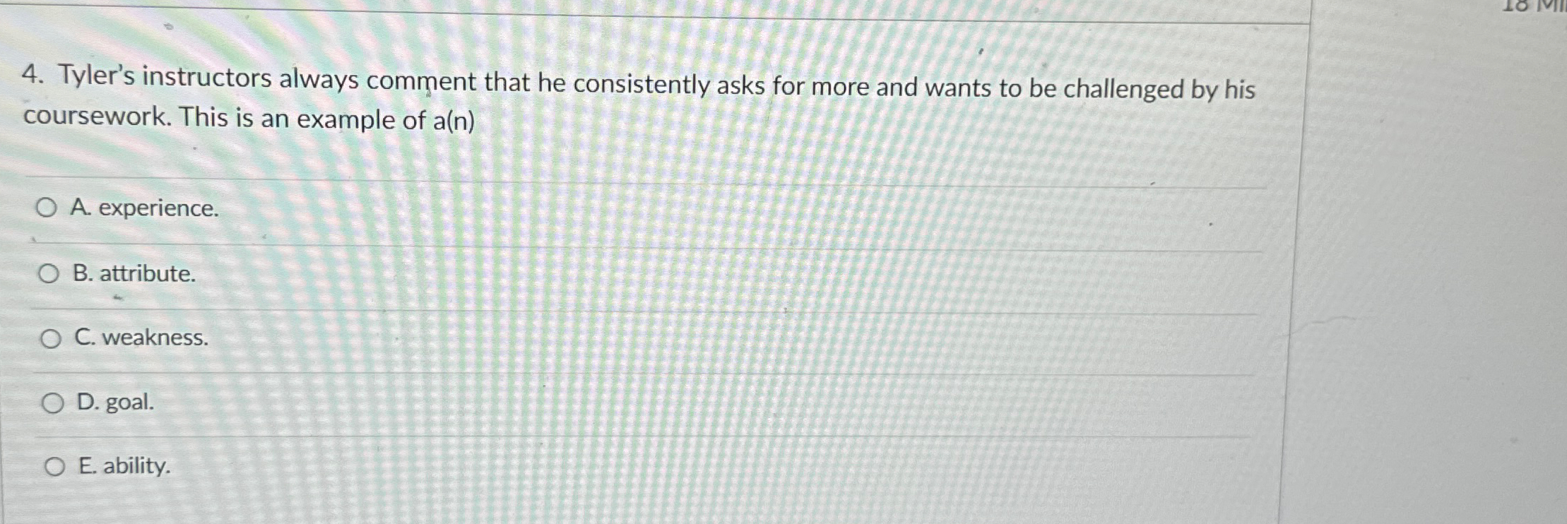 Solved Tyler's instructors always comment that he | Chegg.com