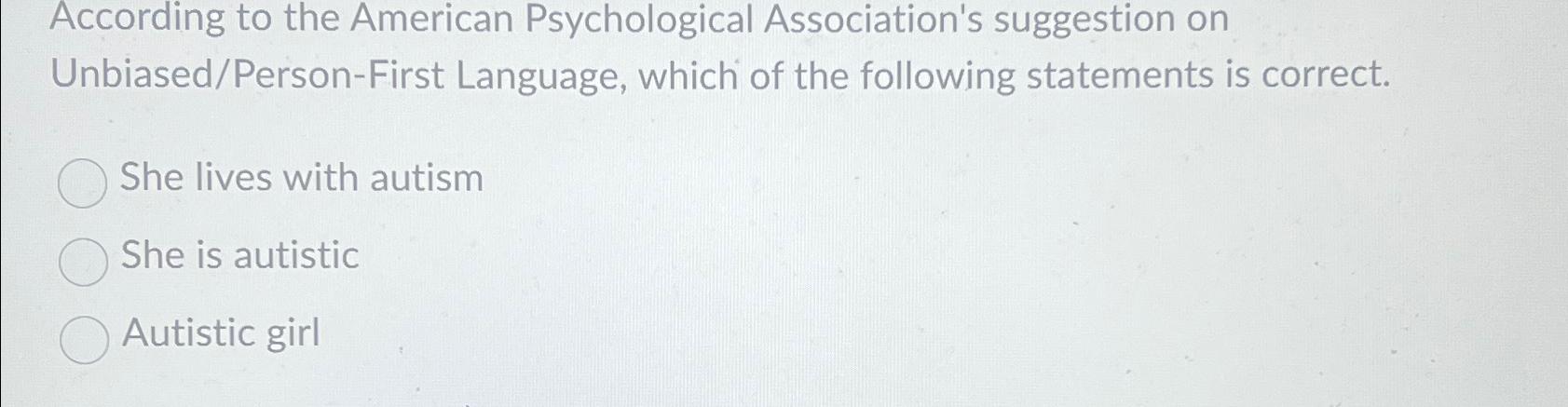 Solved According to the American Psychological Association's | Chegg.com