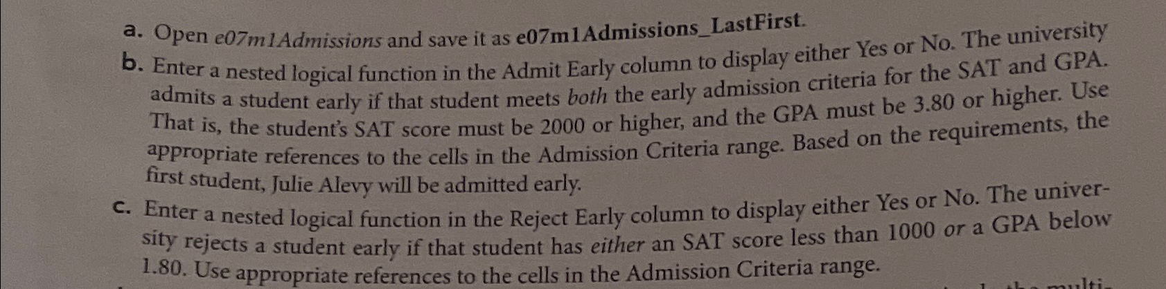 Solved b. ﻿Enter a nested logical function in the Admit | Chegg.com