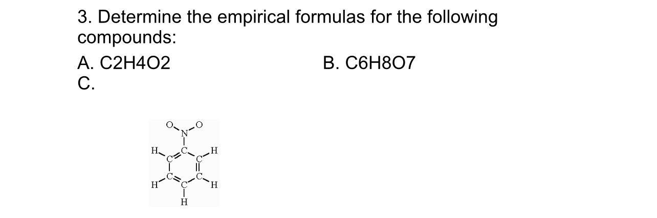 Determine the empirical formulas for the following | Chegg.com