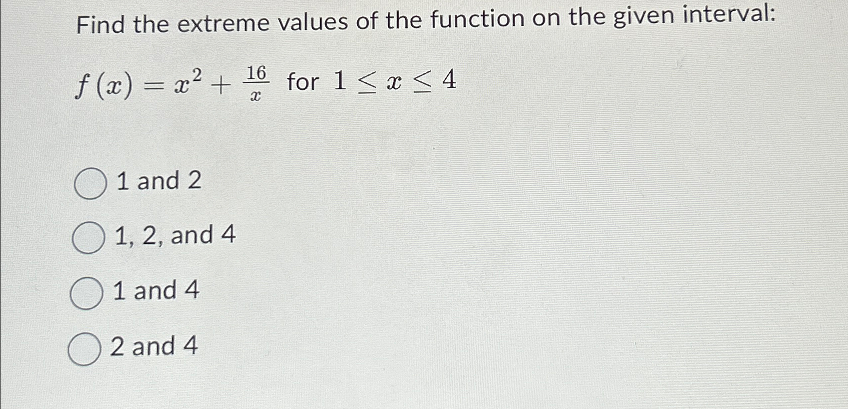 Solved Find the extreme values of the function on the given | Chegg.com