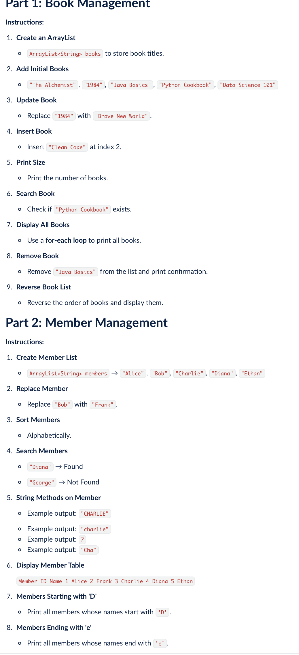 Solved Instructions:Create Member ListArrayList members rarr | Chegg.com