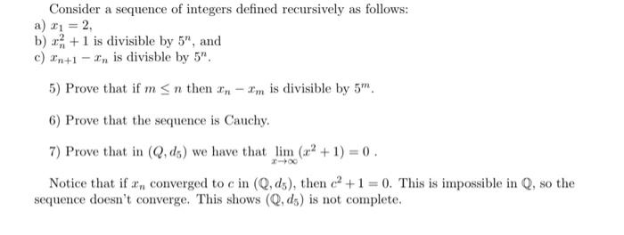 Solved Consider a sequence of integers defined recursively | Chegg.com
