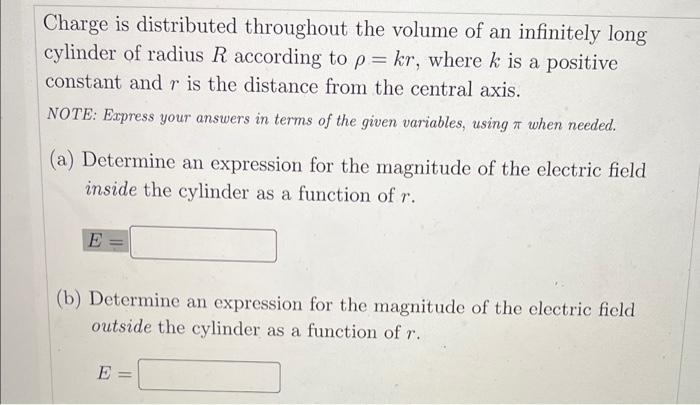 Solved Charge is distributed throughout the volume of an | Chegg.com