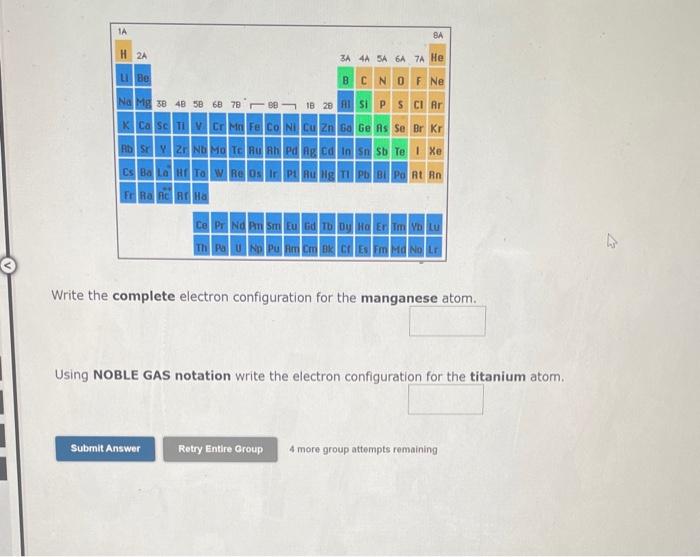 Solved Write The Complete Electron Configuration For The