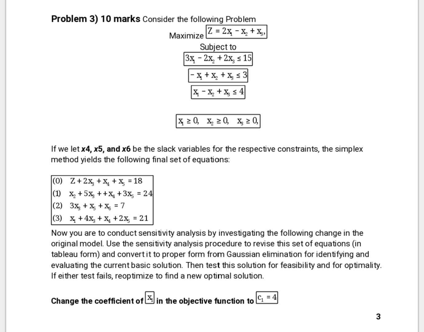 Solved Problem 3) 10 marks Consider the following Problem |Z | Chegg.com