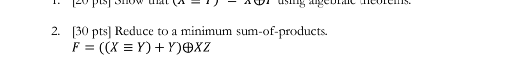 Solved [30 pts] Reduce to a minimum sum-of-products. | Chegg.com