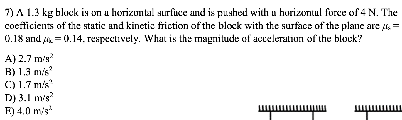 Solved A 1.3kg ﻿block is on a horizontal surface and is | Chegg.com