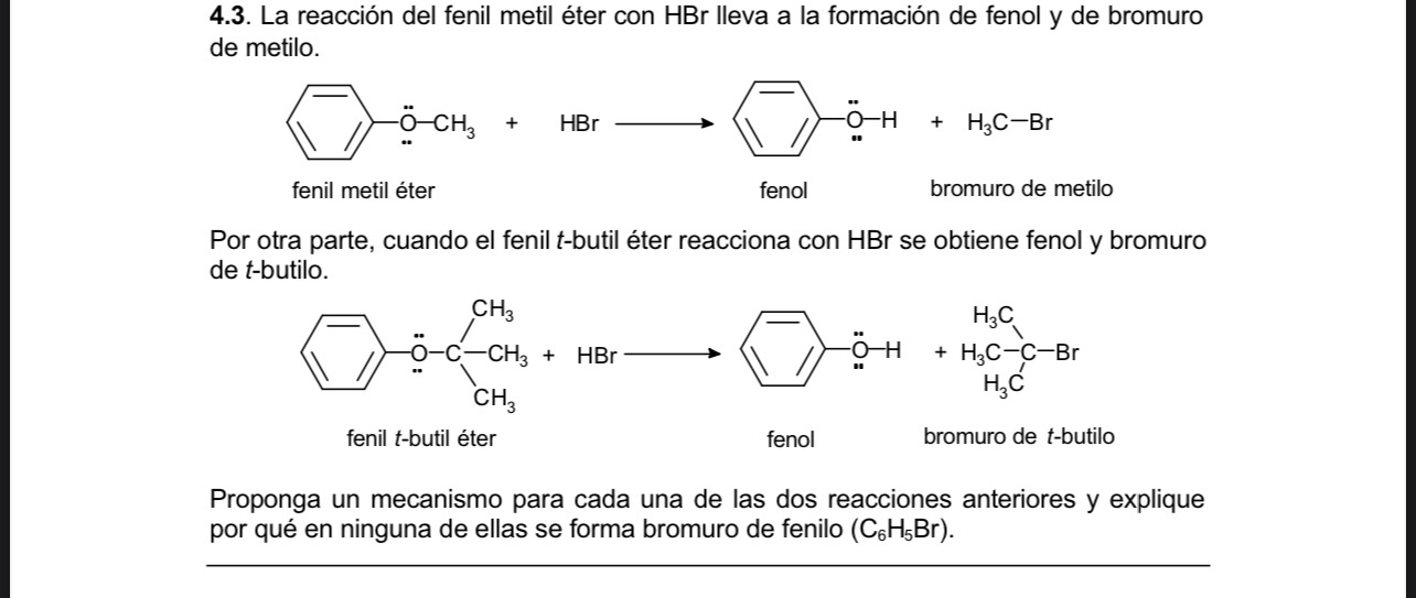Solved 4.3. ﻿La reacción del fenil metil éter con HBr ﻿lleva | Chegg.com