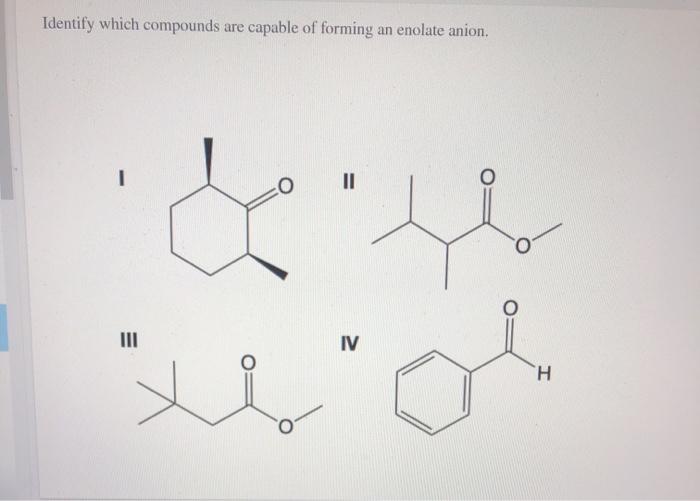 Solved Identify which compounds are capable of forming are | Chegg.com