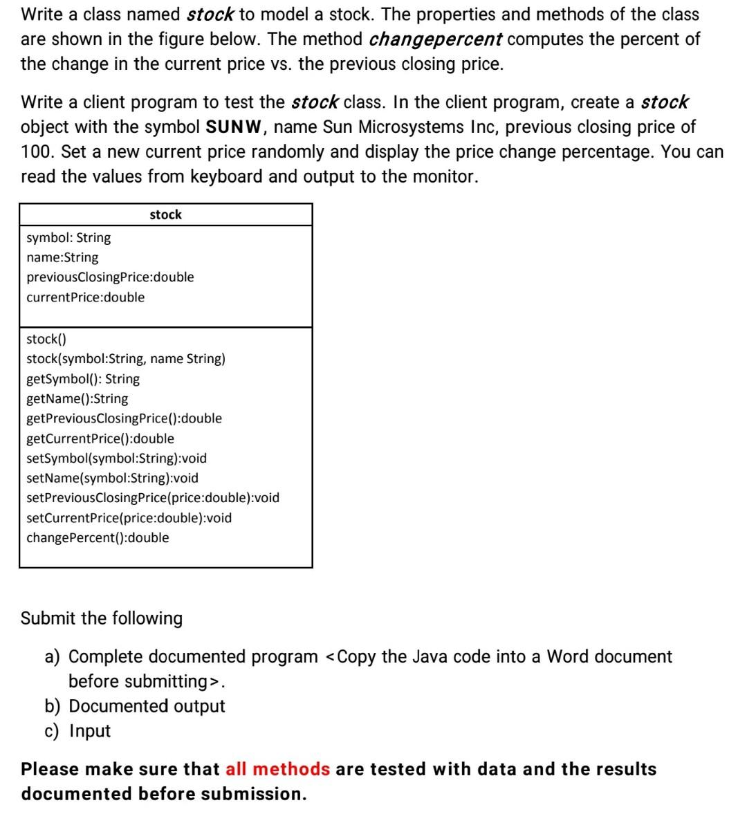 Solved Write a class named stock to model a stock. The | Chegg.com