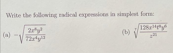Solved Write the following radical expressions in simplest | Chegg.com