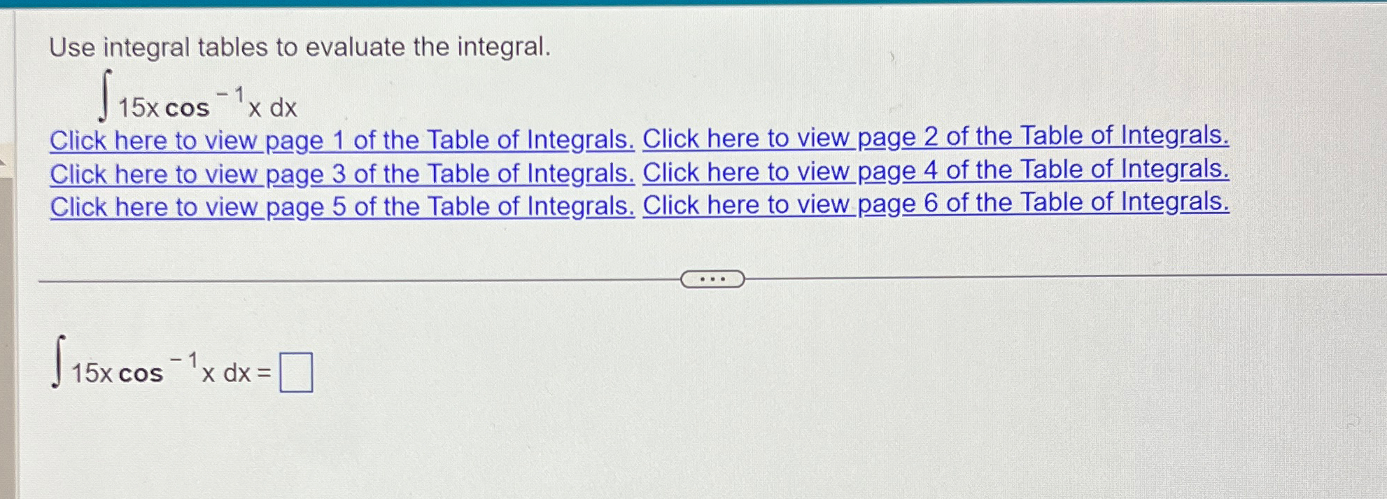 Solved Use integral tables to evaluate the | Chegg.com