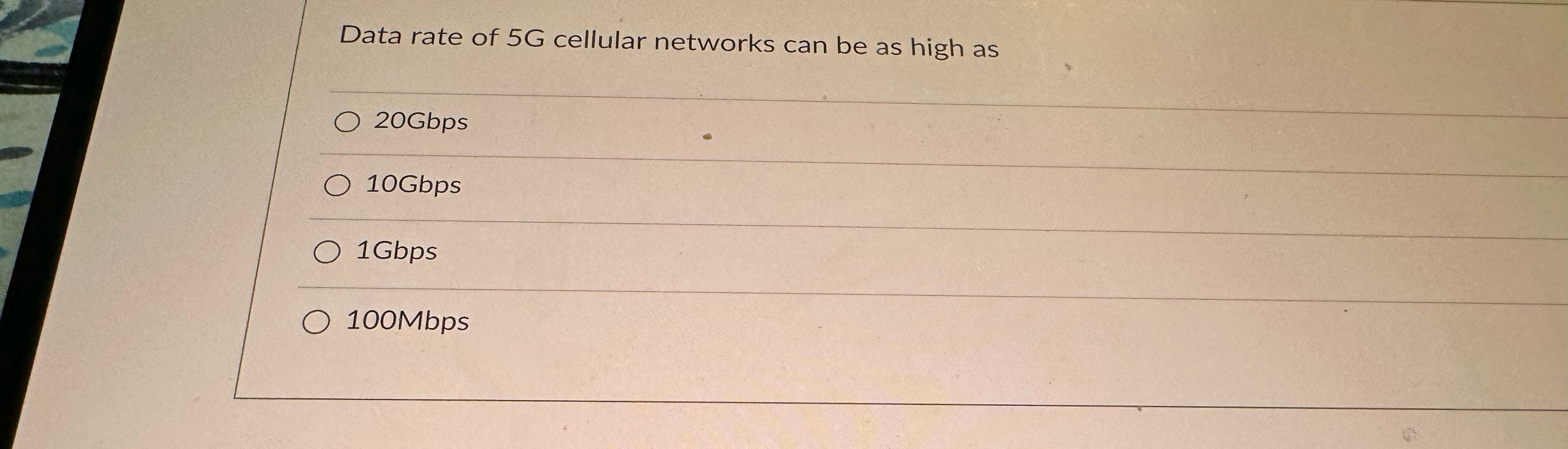 Solved Data rate of 5G ﻿cellular networks can be as high | Chegg.com