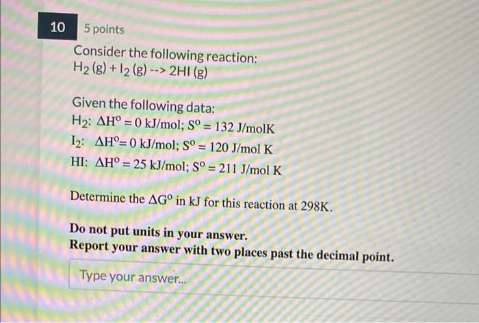 Solved Consider the following reaction: H2( g)+I2( g)→2HI(g) | Chegg.com