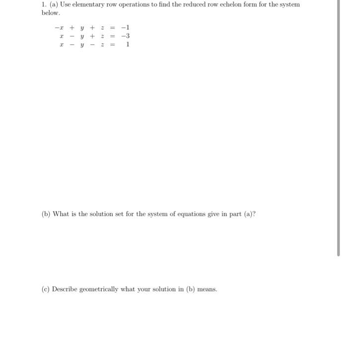 Solved 1. (a) Use elementary row operations to find the | Chegg.com