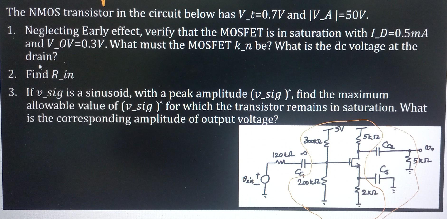 Solved The NMOS transistor in the circuit below has V−t=0.7 | Chegg.com
