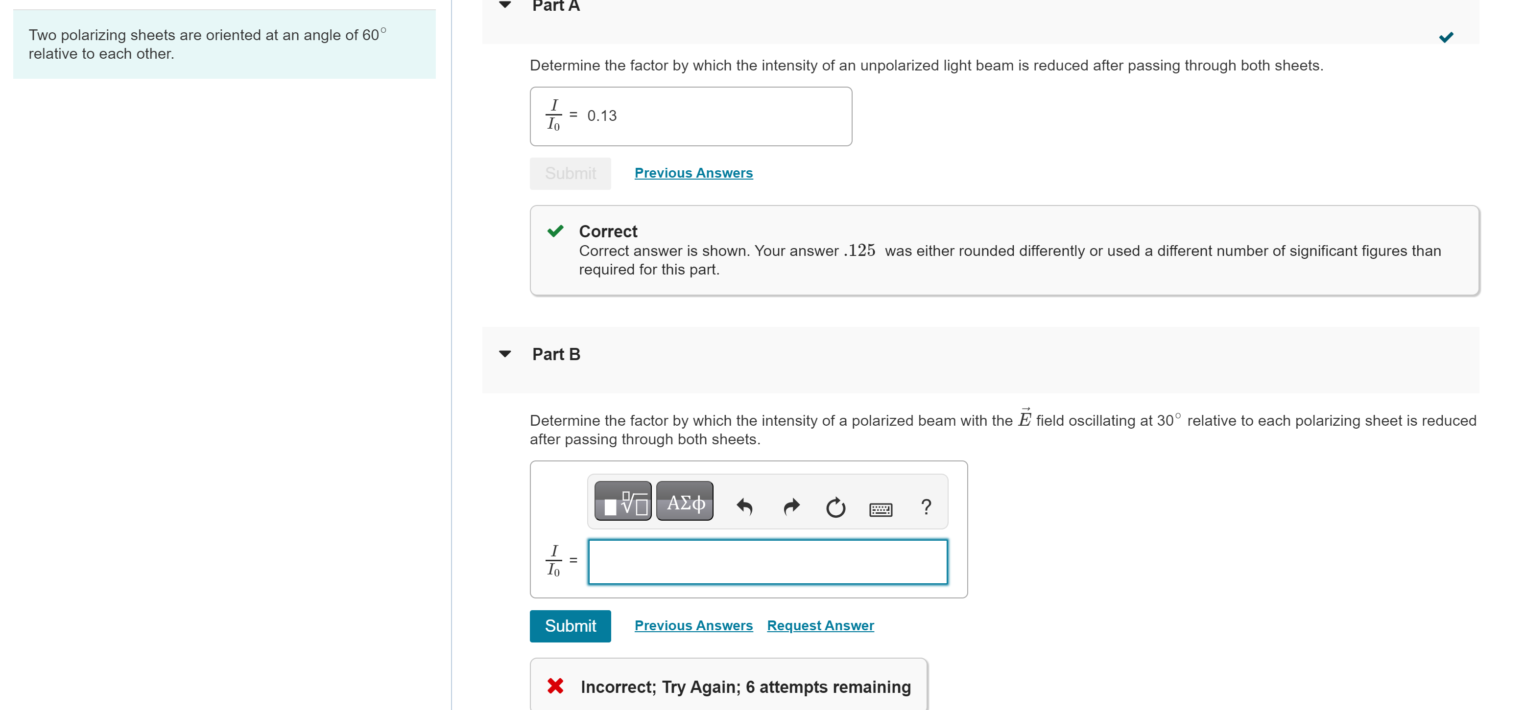 Solved Two polarizing sheets are oriented at an angle of | Chegg.com