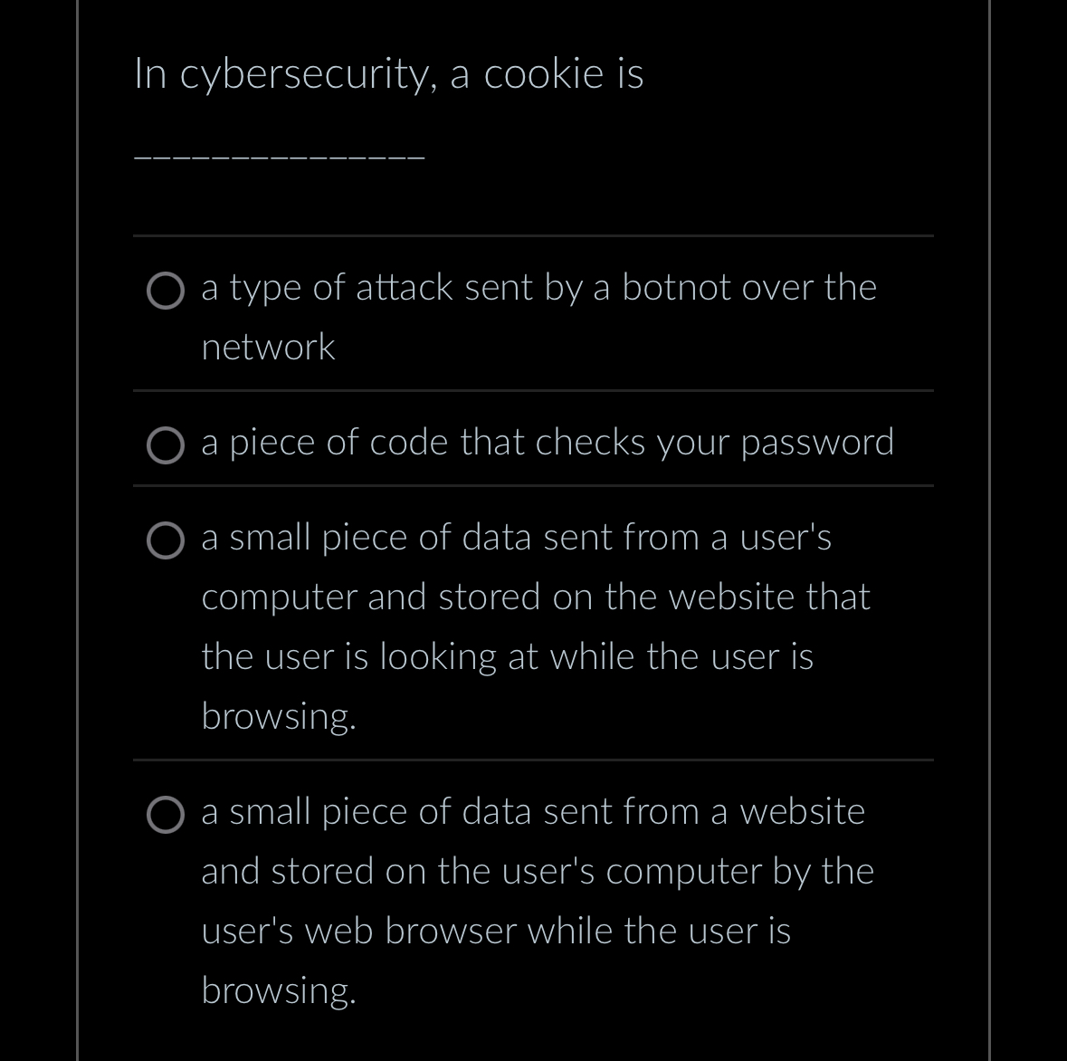 Solved In cybersecurity, a cookie isq,a type of attack sent | Chegg.com