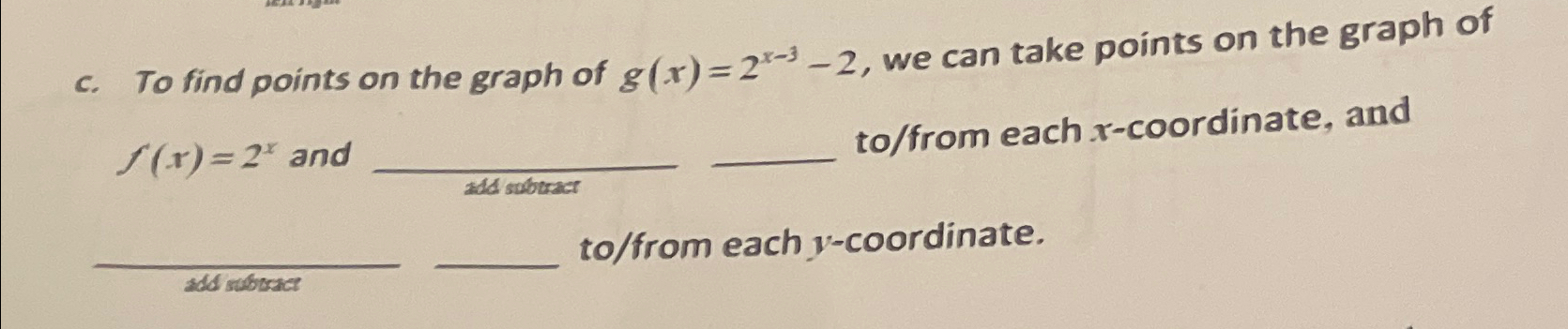 Solved c. ﻿To find points on the graph of g(x)=2x-3-2, ﻿we | Chegg.com