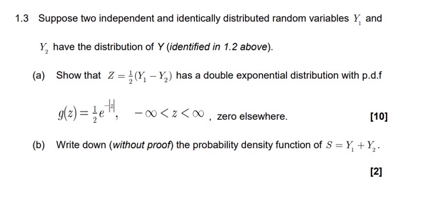 Solved 1.3 ﻿Suppose two independent and identically | Chegg.com