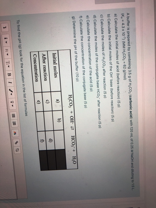Solved A buffer is prepared by combining 3.5 g of H2CO3 | Chegg.com