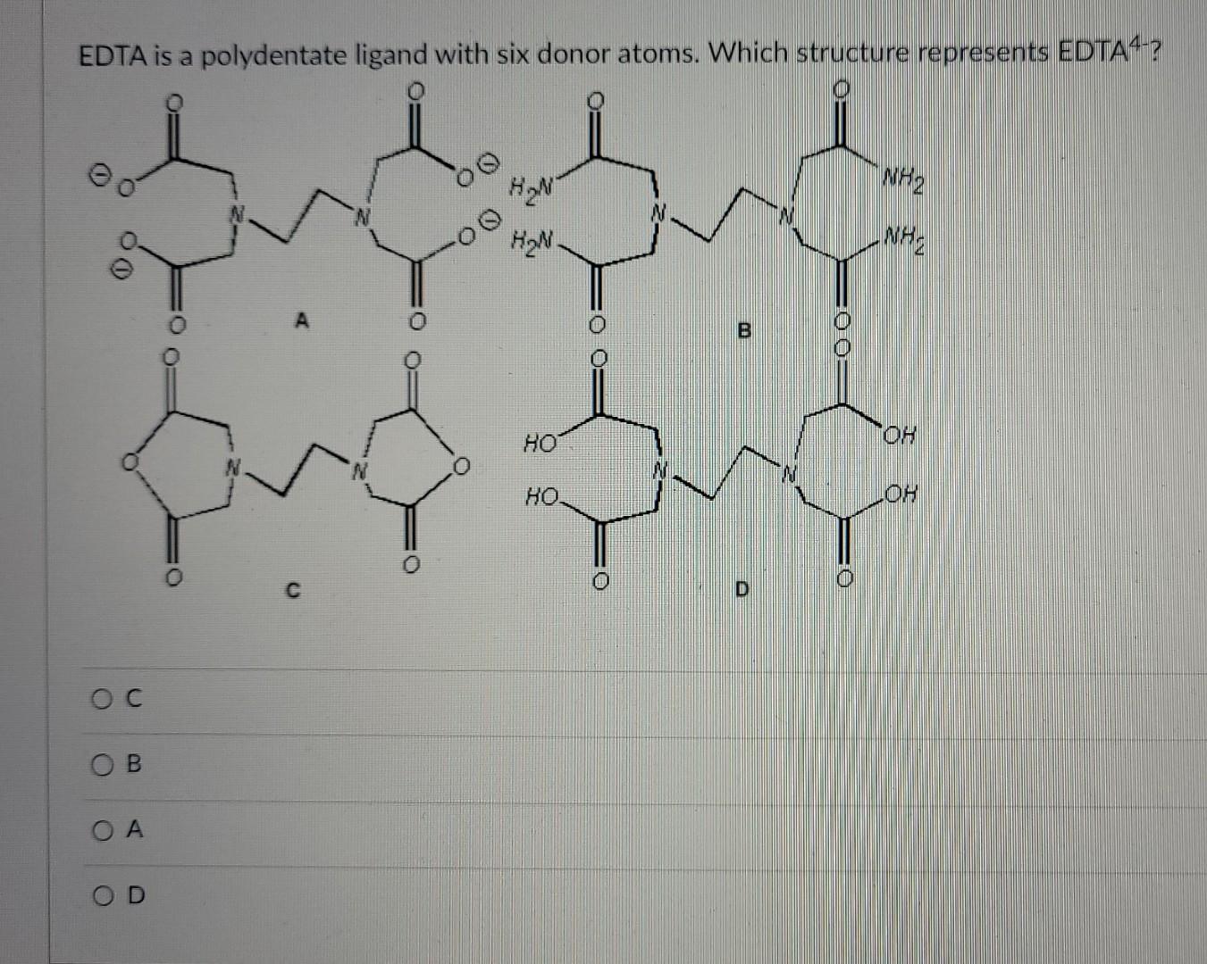 Solved EDTA is a polydentate ligand with six donor atoms. | Chegg.com