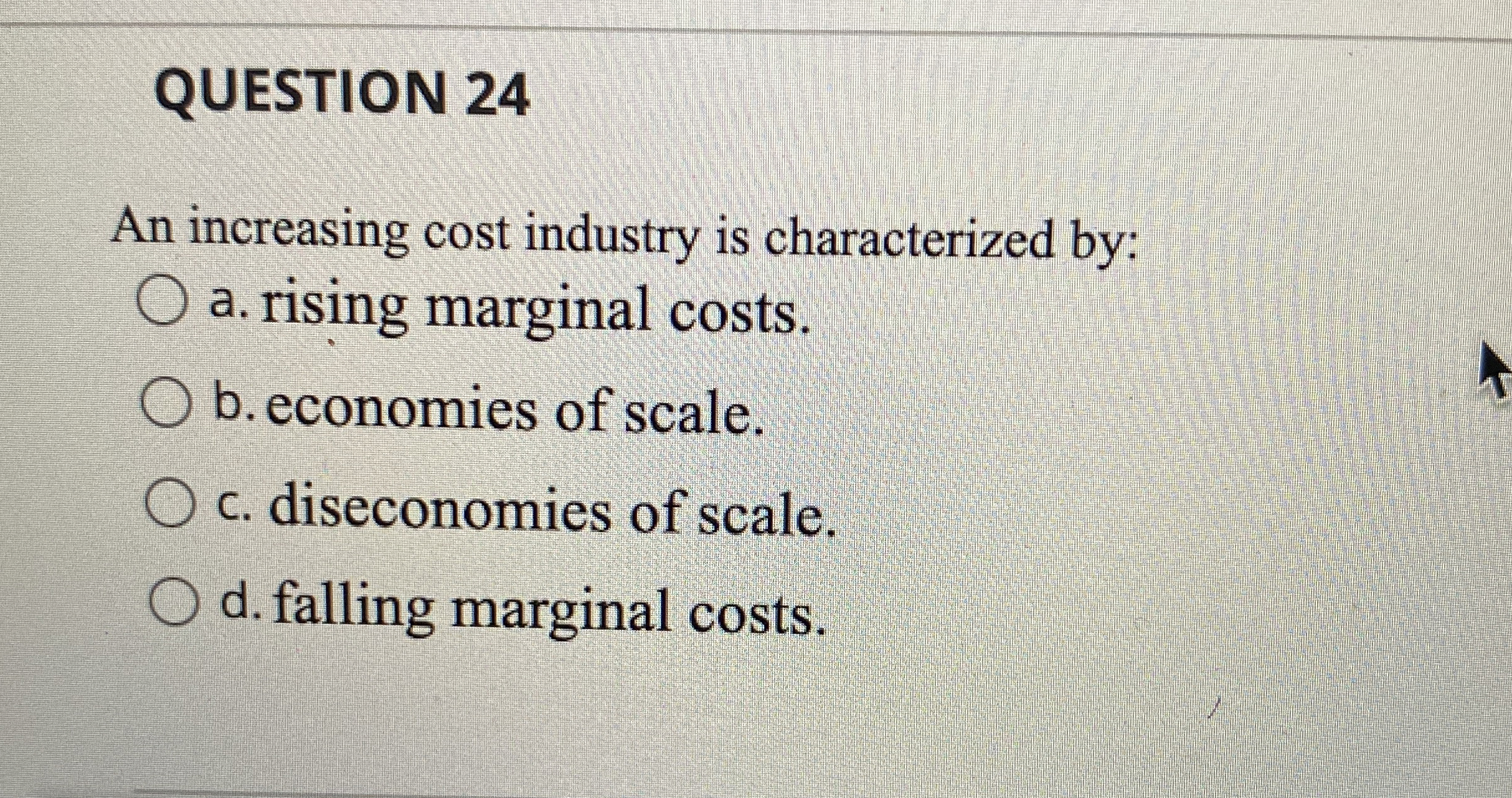 Solved QUESTION 24An increasing cost industry is | Chegg.com