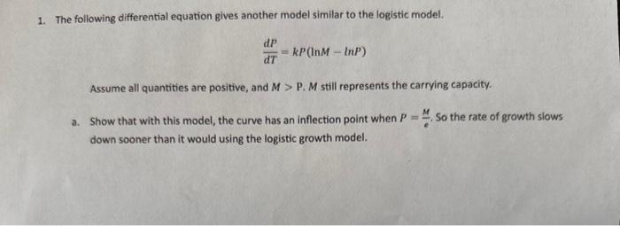 Solved 1. The following differential equation gives another | Chegg.com