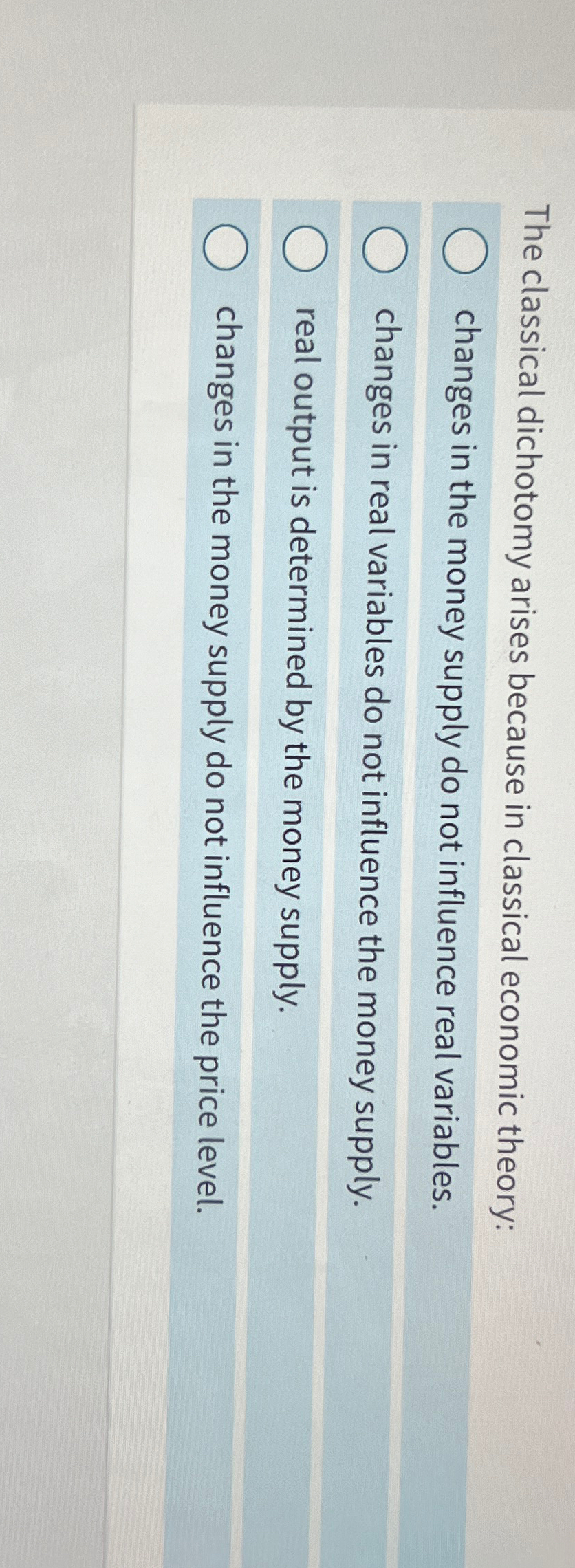 Solved The classical dichotomy arises because in classical | Chegg.com