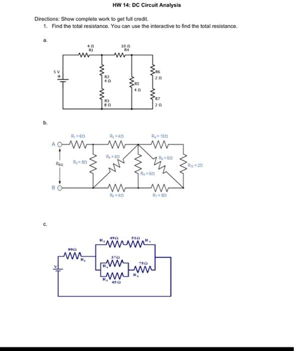 Solved HW 14: DC Circuit Analysis Directions: Show complete | Chegg.com