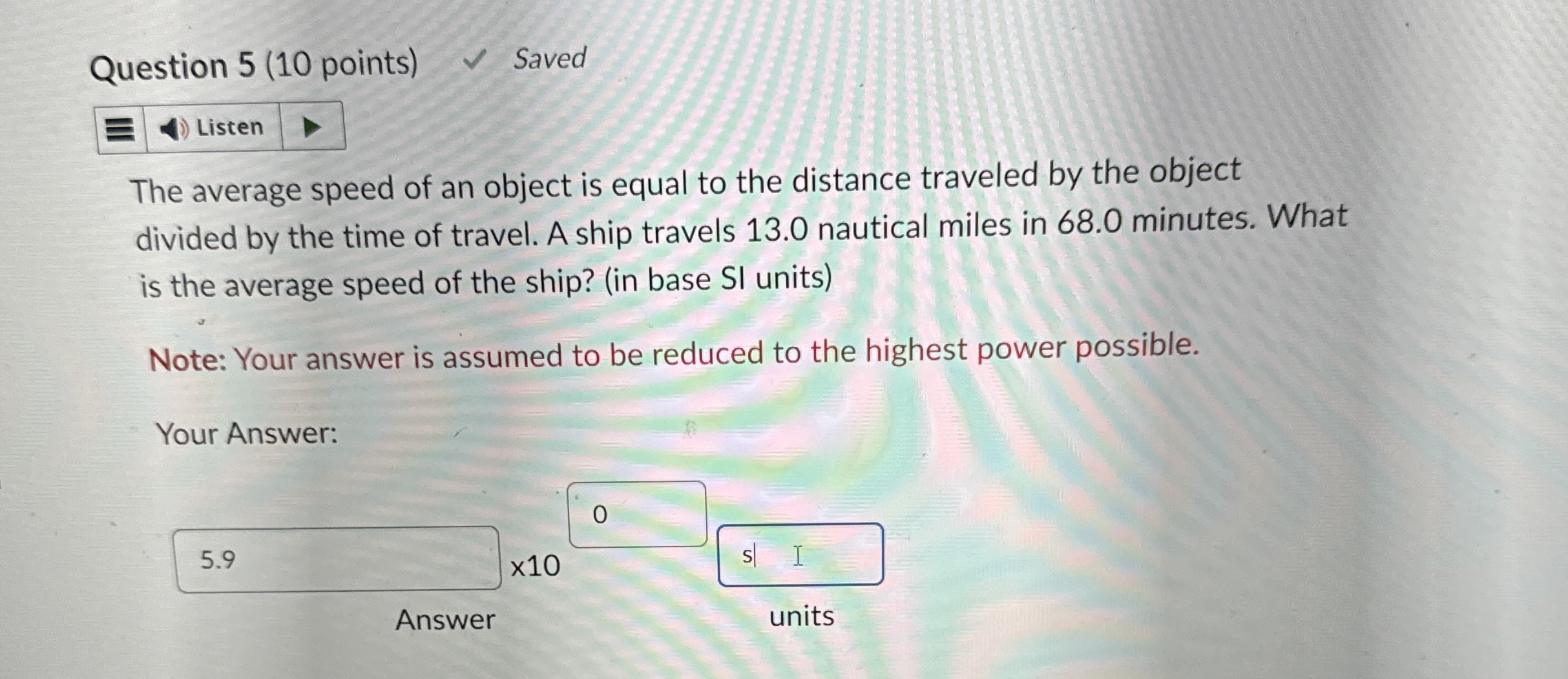 Solved Question 5 (10 ﻿points) ﻿SavedListenThe average | Chegg.com
