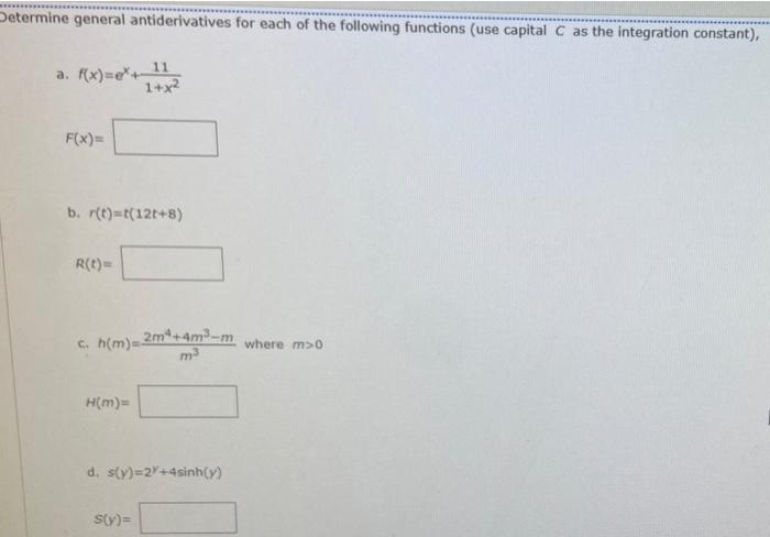 Solved Determine general antiderivatives for each of the | Chegg.com