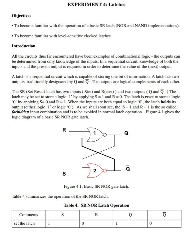 Solved EXPERIMENT 4: Latches Objectives • To become familiar | Chegg.com
