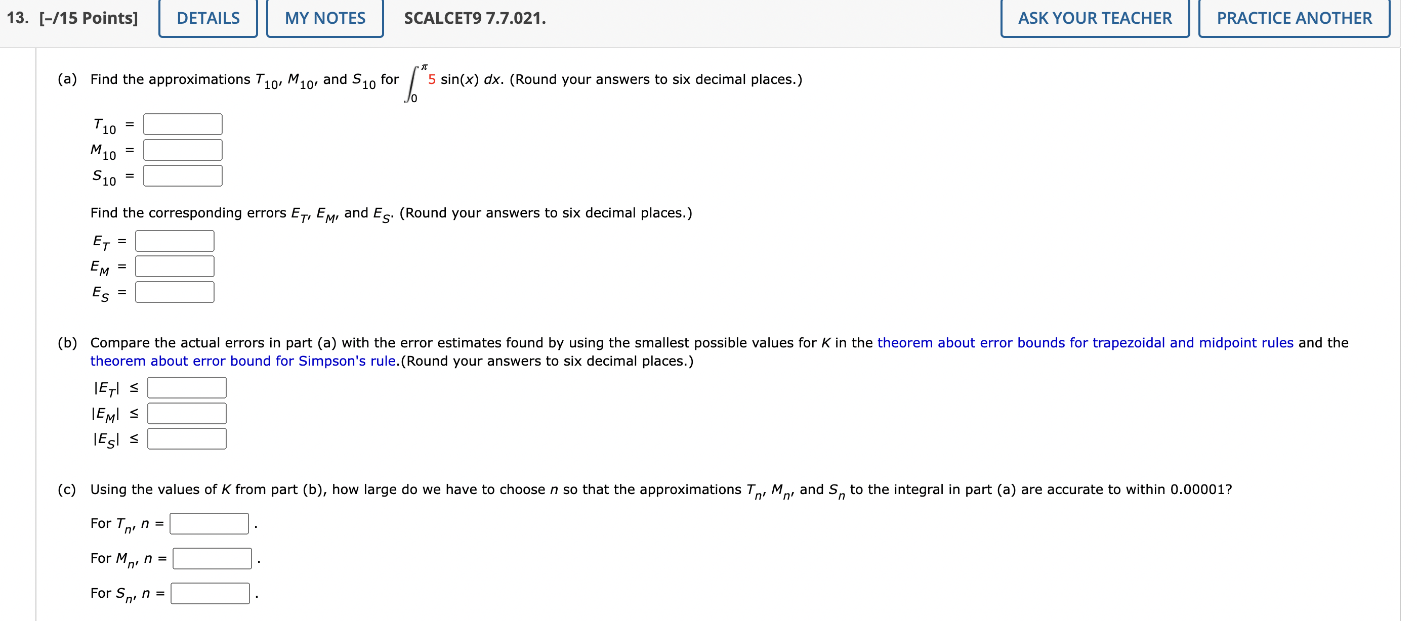 Solved [-/15 ﻿Points](a) ﻿Find the approximations T10,M10, | Chegg.com