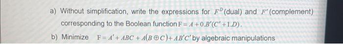 Solved a) Without simplification, write the expressions for | Chegg.com