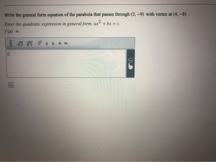 Solved Write the general form equation of the parabola that | Chegg.com