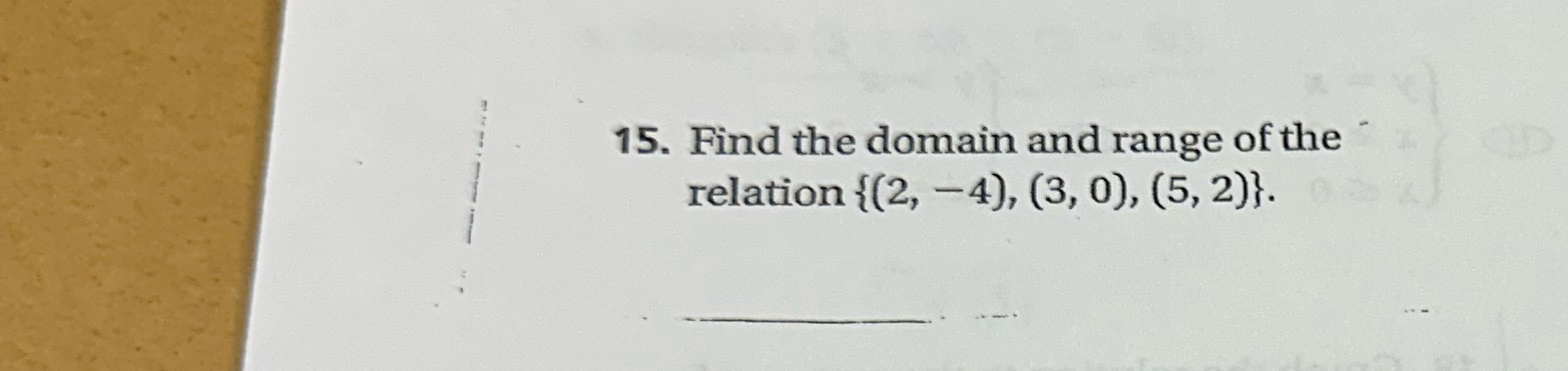 Solved Find the domain and range of the relation | Chegg.com