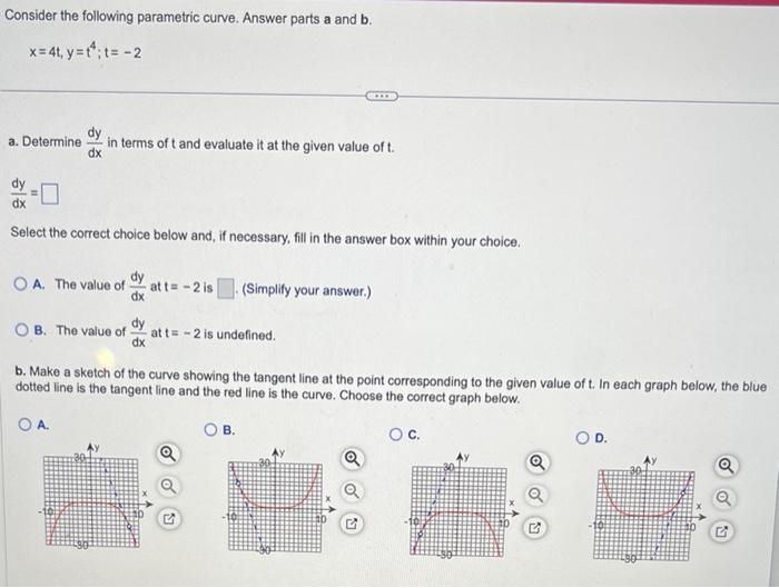 Solved Consider the following parametric curve. Answer parts | Chegg.com