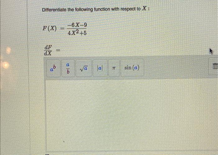Solved Differentiate the following function with respect to | Chegg.com