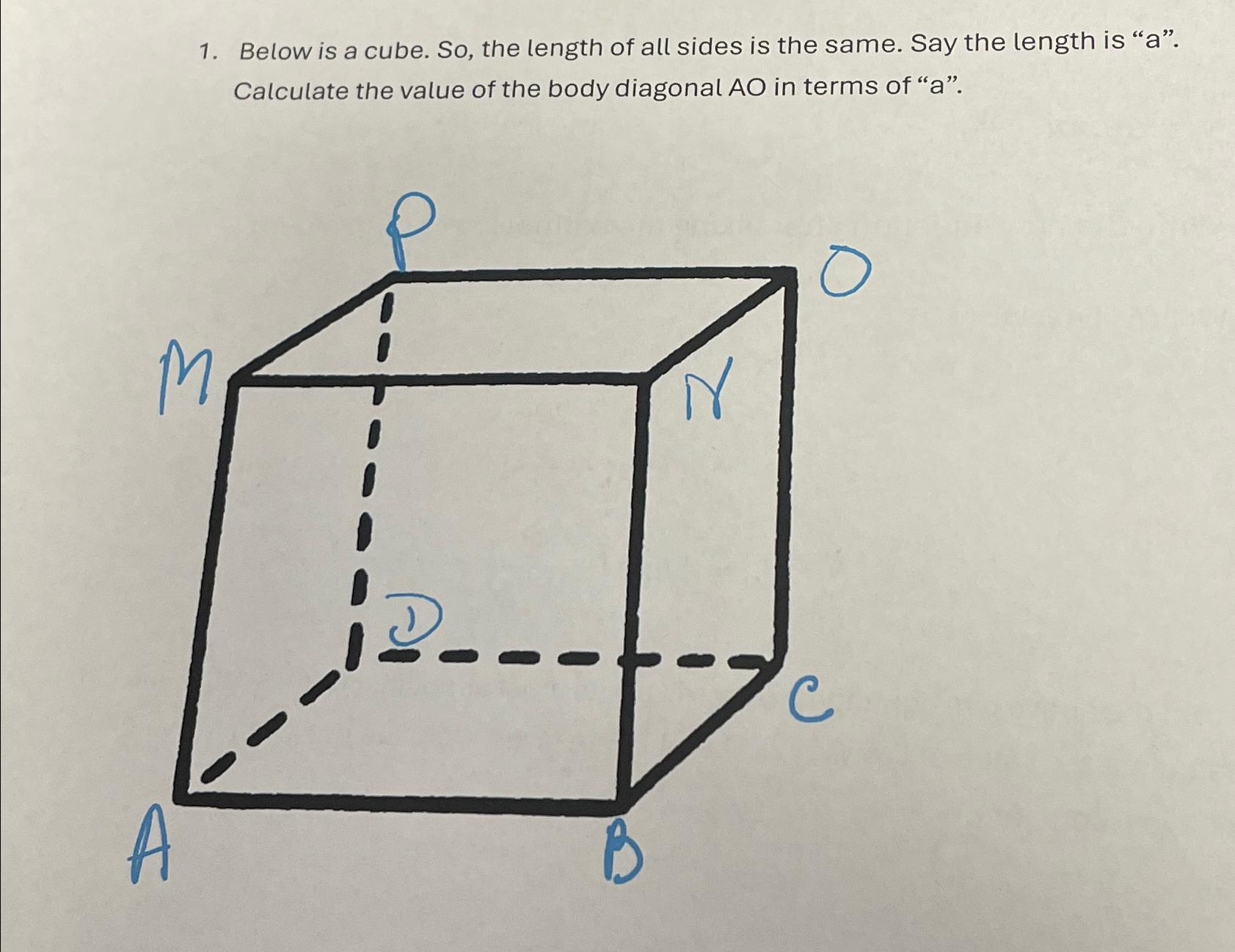 Solved Caluclate the value of the body diagonal AO in terms | Chegg.com