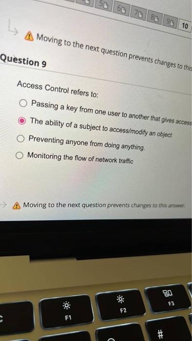 Solved Access Control refers to: Passing a key from one user | Chegg.com