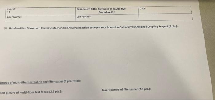 Solved Date! Expt 12 Your Name Experiment Title: Synthesis | Chegg.com