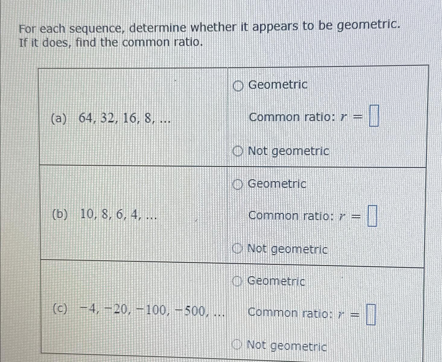 Solved For each sequence, determine whether it appears to be | Chegg.com