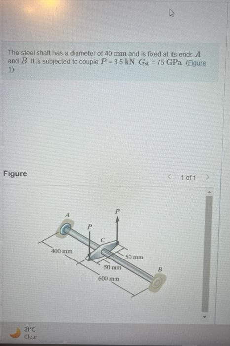 Solved The steel shaft has a diameter of 40 mm and is fixed | Chegg.com
